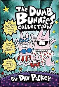 The Dumb Bunnies Collection: Pilkey, Dav, Pilkey, Dav: 9780439756662 ...