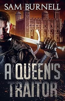 Amazon.com: A Queen's Traitor: A Medieval Historical Fiction Novel ...