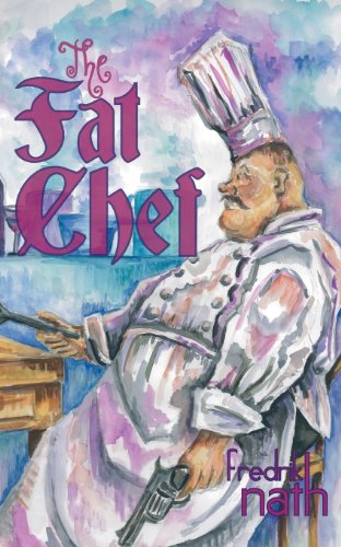Amazon.com: The Fat Chef: 9781908824318: Nath, Fredrik: Books