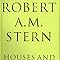 Robert A. M. Stern: Houses and Gardens: Robert A.M. Stern, Witold ...