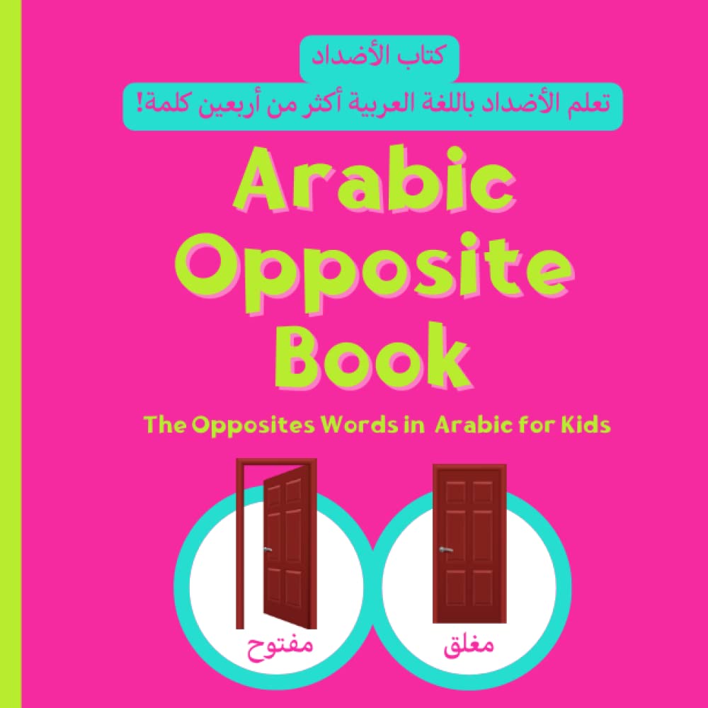 Mua Arabic Opposite Book The Opposites Words in Arabic for Kids Ù ØªØ§Ø ...