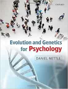 Amazon.com: Evolution and Genetics for Psychology: 9780199231515 ...