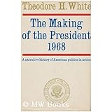 The Making of the President 1968 (Landmark Political): White, Theodore ...
