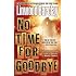No Time for Goodbye: Amazon.ca: Linwood Barclay: Books
