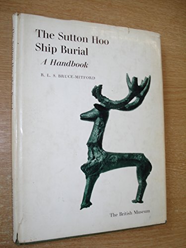 Download Free: The Sutton Hoo ship burial: A handbook, by British ...