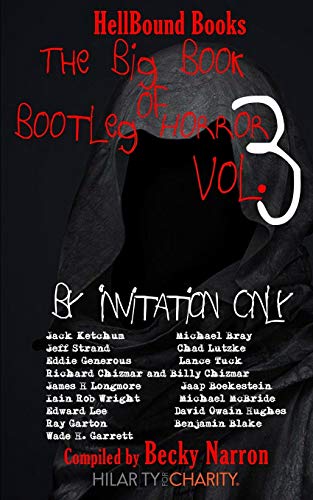 The Big Book of Bootleg Horror Volume 3: By Invitation Only: Longmore ...