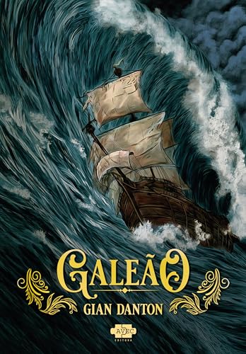 Galeão - eBook, Resumo, Ler Online e PDF - por Danton, Gian