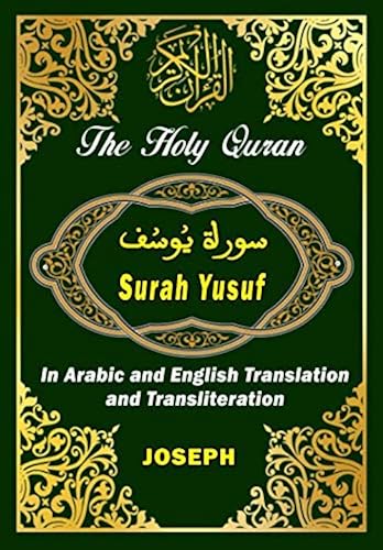Surah Yusuf , The Holy Quran in arabic and english translation and ...