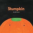 Stumpkin: Cummins, Lucy Ruth, Cummins, Lucy Ruth: 9781534413627: Amazon ...