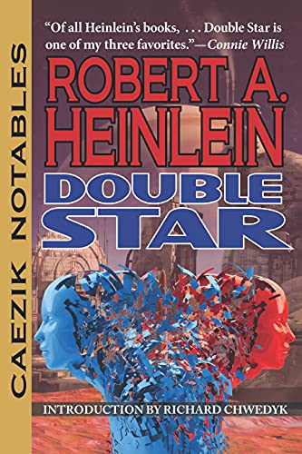 Amazon.com: Double Star (CAEZIK Notables, 1): 9781647100339: Heinlein ...