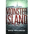 Monster Island: A Zombie Novel: Wellington, David: 9781560258506 ...