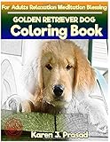 Amazon.com: Golden Retriever Coloring Book for ADULTS: Dog and Puppy ...