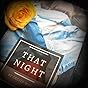 Amazon.com: That Night eBook : Wolfe, Cecily: Kindle Store