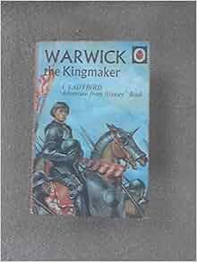 Warwick The Kingmaker: L. Du Garde Peach: 9780721401799: Amazon.com: Books