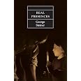 Real Presences: Steiner, George: 9780226772349: Amazon.com: Books