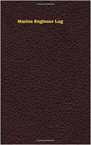 Marine Engineer Log: Logbook, Journal - 102 pages, 5 x 8 inches (Unique ...