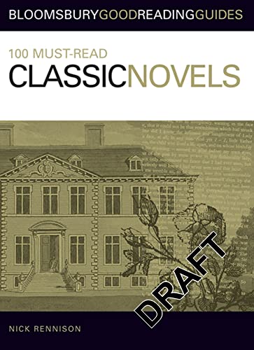 100 Must-read Classic Novels (Bloomsbury Good Reading Guide S ...