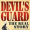 Amazon.com: Devil's Guard: The Real Story: 9781906512453: Meyer, Eric ...