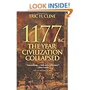 1177 B.C.: The Year Civilization Collapsed (Turning Points in Ancient ...