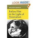 Amazon.com: Italian Film in the Light of Neorealism (9780691102085 ...