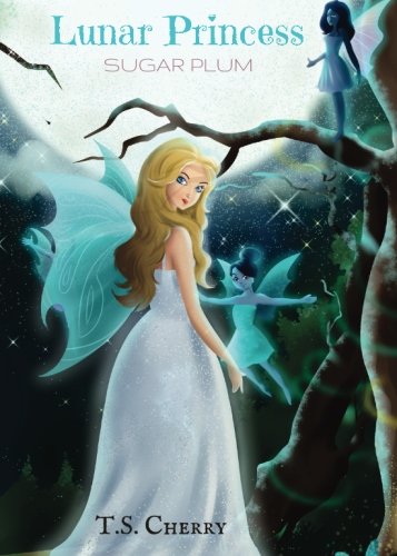 The Lunar Princess: Sugar Plum and Owl (Sugar Plum's Factory): Cherry ...