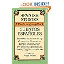Spanish Stories: A Dual-Language Book (Dover Dual Language Spanish ...