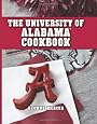 University of Alabama Cookbook: Browne Mercer: 9781423621454: Amazon ...