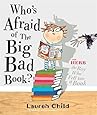 Who's Afraid of the Big Bad Book?: Amazon.co.uk: Lauren Child ...