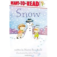 Snow: Ready-to-Read Level 1 (Weather Ready-to-Reads): Bauer, Marion ...