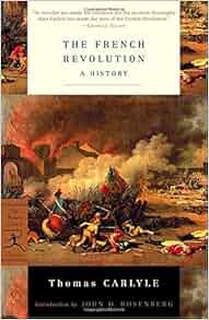 The French Revolution: A History (Modern Library Classics): Thomas ...