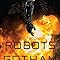The Robots Of Gotham: McAulty, Todd: 9781328711014: Amazon.com: Books