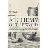 Alchemy of the Word: Writers Talk About Writing: Rizzuto, Panek ...