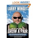 Grow a Pair: How to Stop Being a Victim and Take Back Your Life, Your ...