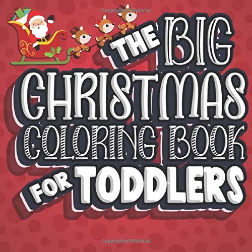 My Big Christmas Coloring Book: Holiday Activity Color Workbook for ...