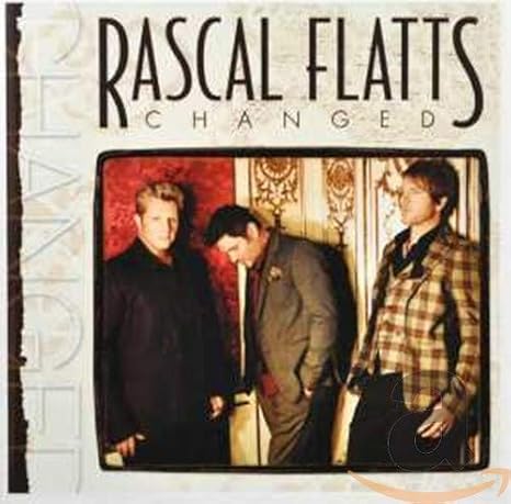 Changed - Rascal Flatts: Amazon.de: Musik