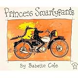 Princess Smartypants Rules: Cole, Babette, Cole, Babette: 9780399243493 ...