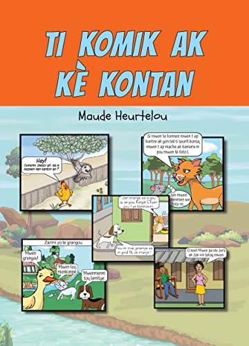 TI komik ak kè kontan (Creole Edition): Maude Heurtelou: 9781643827179 ...
