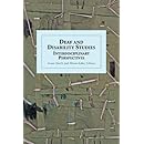 Deaf and Disability Studies: Interdisciplinary Perspectives: Susan ...