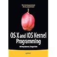 OS X and iOS Kernel Programming: Halvorsen, Ole Henry, Clarke, Douglas: 9781430235361: Amazon ...