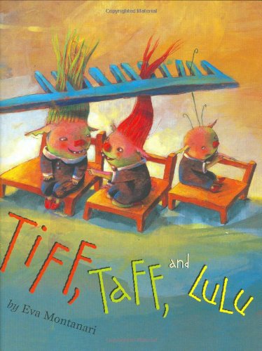 Tiff, Taff, and Lulu: Montanari, Eva: 0046442402385: Books