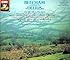 Frederick Delius, Sir Thomas Beecham, Royal Philharmonic Orchestra ...