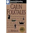 Amazon.com: Cajun Folktales (American Storytelling (Paperback ...