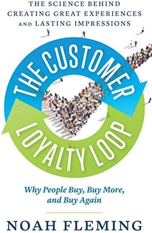 The Customer Loyalty Loop: The Science Behind Creating Great ...