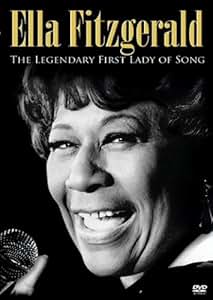 Amazon.com: ELLA FITZGERALD: THE LEGENDARY FIRST LADY OF SONG: Ella ...