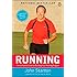 Running Start to Finish: John Stanton, Roland Lines: 9781551050966 ...