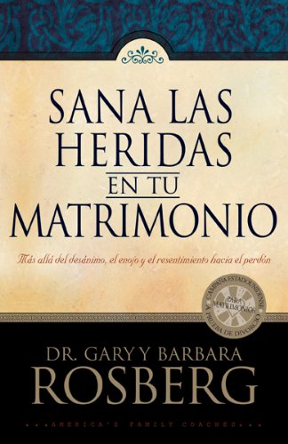 Halgunima: Sana las heridad en tu matrimonio/ Heal the Wounds in Your ...