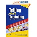 Telling Ain't Training: Updated, Expanded, Enhanced: Harold D ...