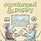 Amazon.com: Cornbread & Poppy (Cornbread and Poppy, 1): 9780759554863 ...