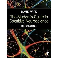 The Student's Guide to Cognitive Neuroscience: 9781848722729: Medicine ...