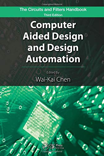 Computer Aided Design and Design Automation (The Circuits and Filters ...